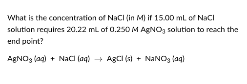 Solved What is the concentration of NaCI (in M) if 15.00 mL | Chegg.com