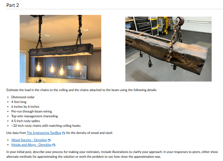Solved Estimate the load in the chains to the ceiling and | Chegg.com