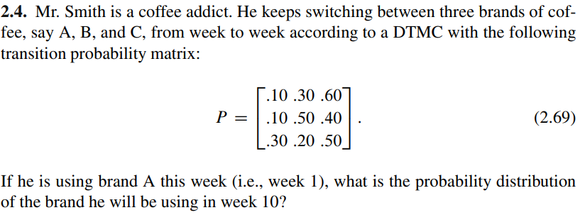 Solved 2.41. Consider the brand-switching model of | Chegg.com