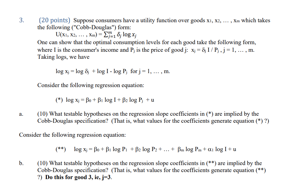 Solved 3. (20 points) Suppose consumers have a utility | Chegg.com