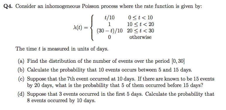 Solved Consider an inhomogeneous Poisson process where the | Chegg.com