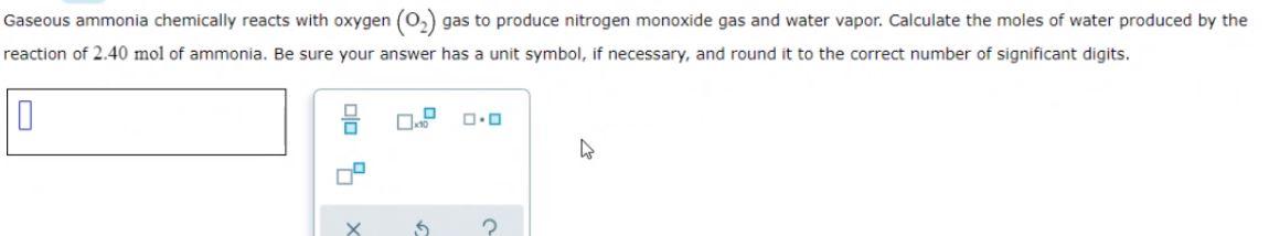 Solved Gaseous ammonia chemically reacts with oxygen (02) | Chegg.com