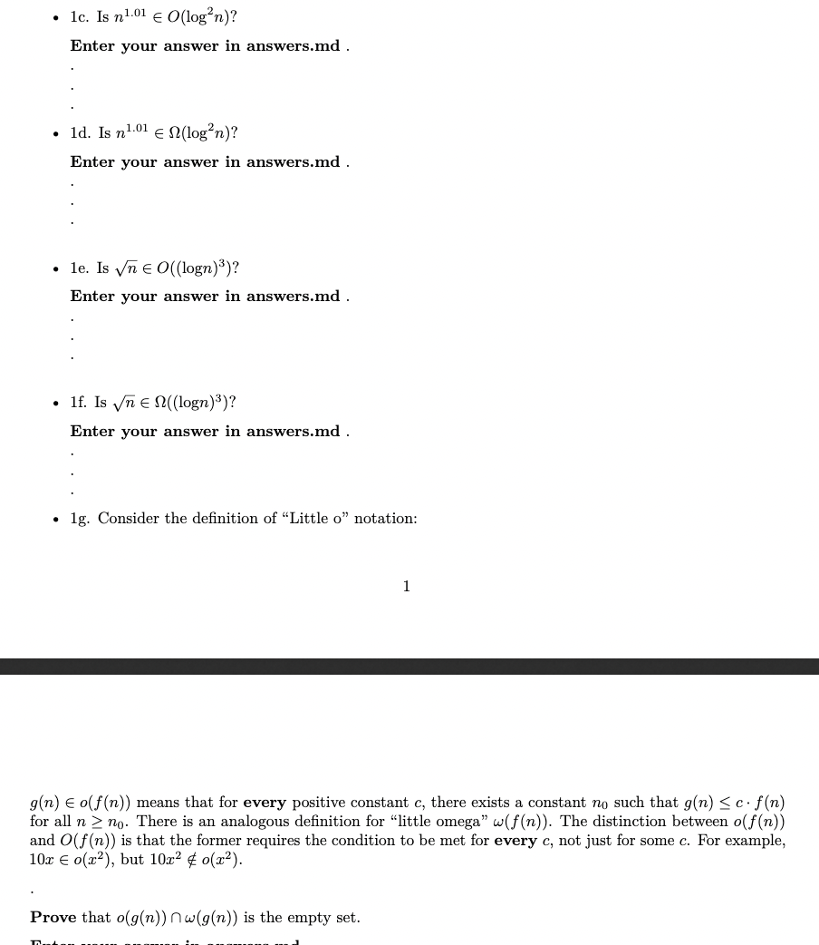 Solved - 1c. Is n1.01∈O(log2n) ? Enter your answer in | Chegg.com