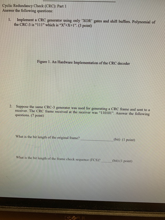 Solved Cyclic Redundancy Check (CRC): Part 1 Answer the | Chegg.com