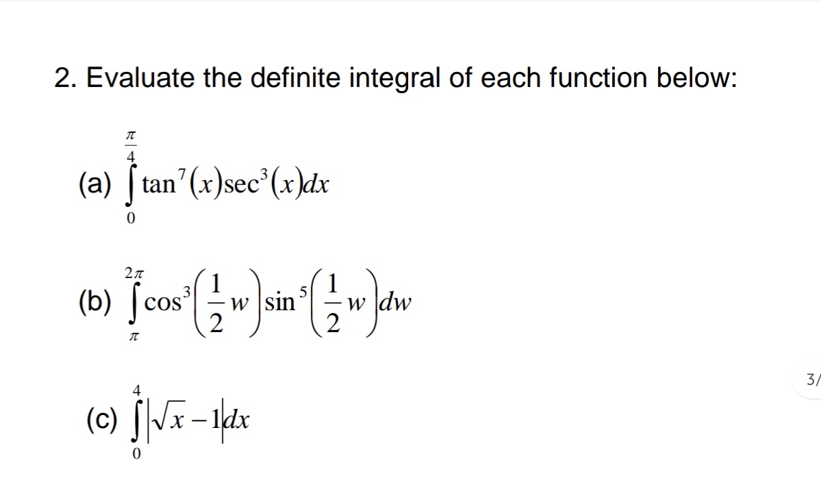Solved 2. Evaluate the definite integral of each function | Chegg.com