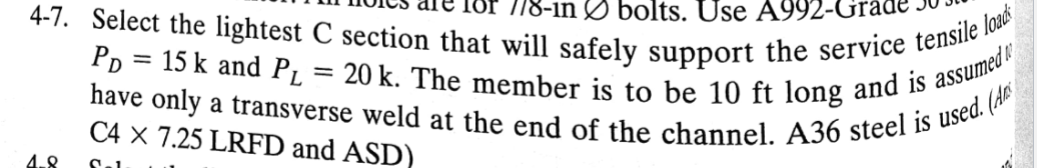 Solved For all these problems, select sizes with LRFD | Chegg.com