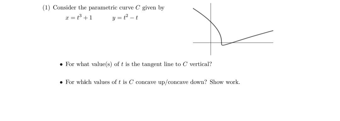 Solved (1) Consider the parametric curve C given by | Chegg.com