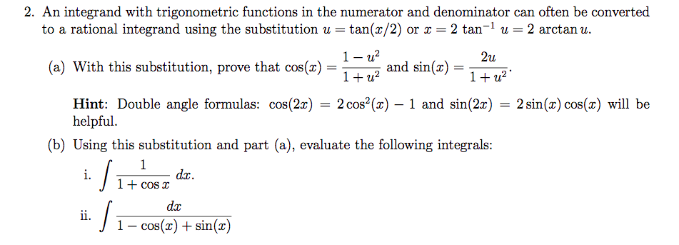 Solved 2. An integrand with trigonometric functions in the | Chegg.com