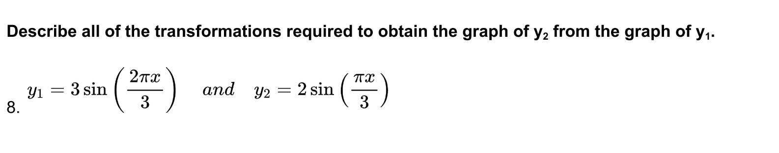 Solved Describe all of the transformations required to | Chegg.com