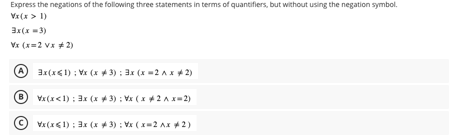 Solved Express the negations of the following three | Chegg.com