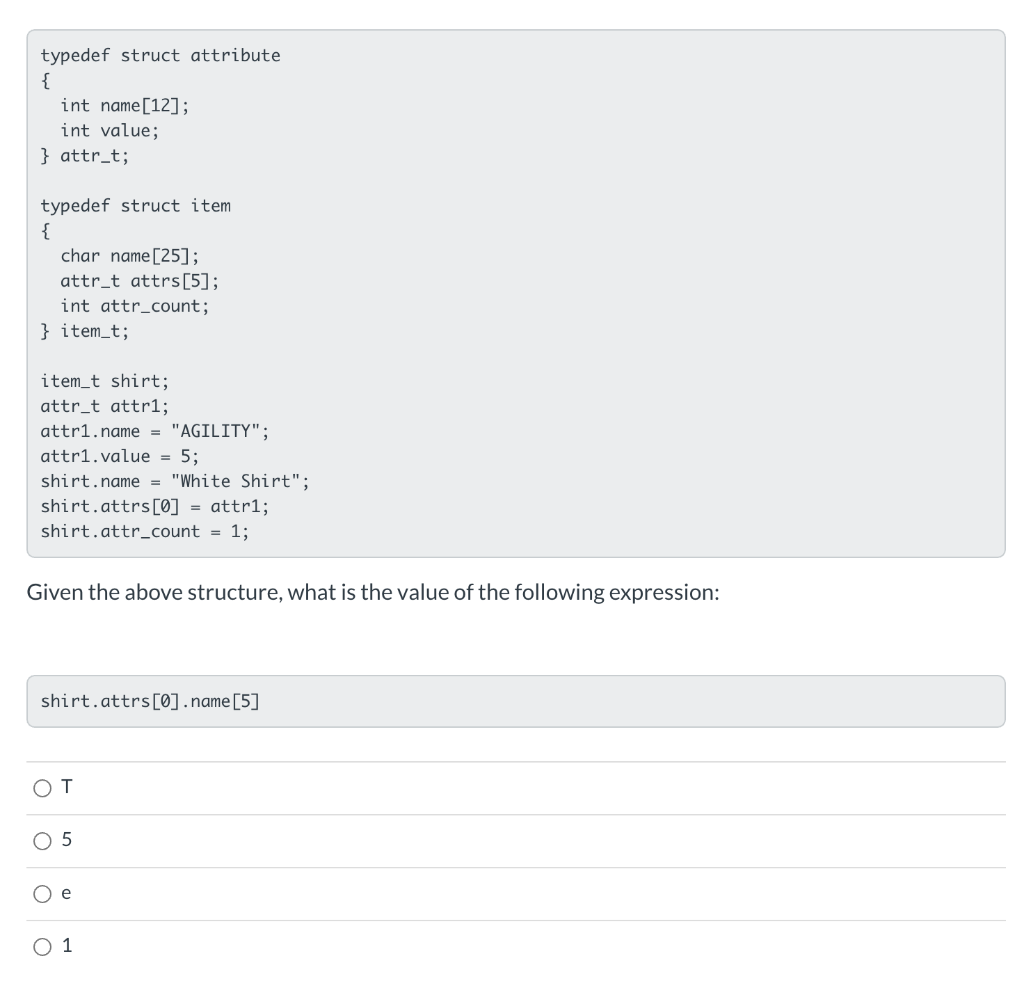 Solved Typedef Struct Attribute { Int Name[12] Int Value }