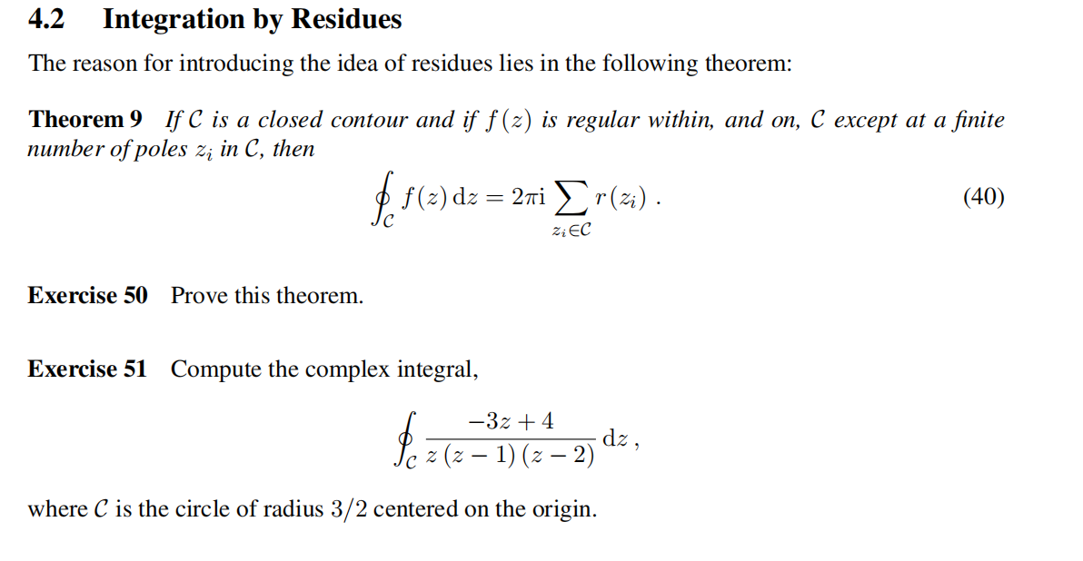 Solved 4. Residue and Contour Integration We are now able to | Chegg.com