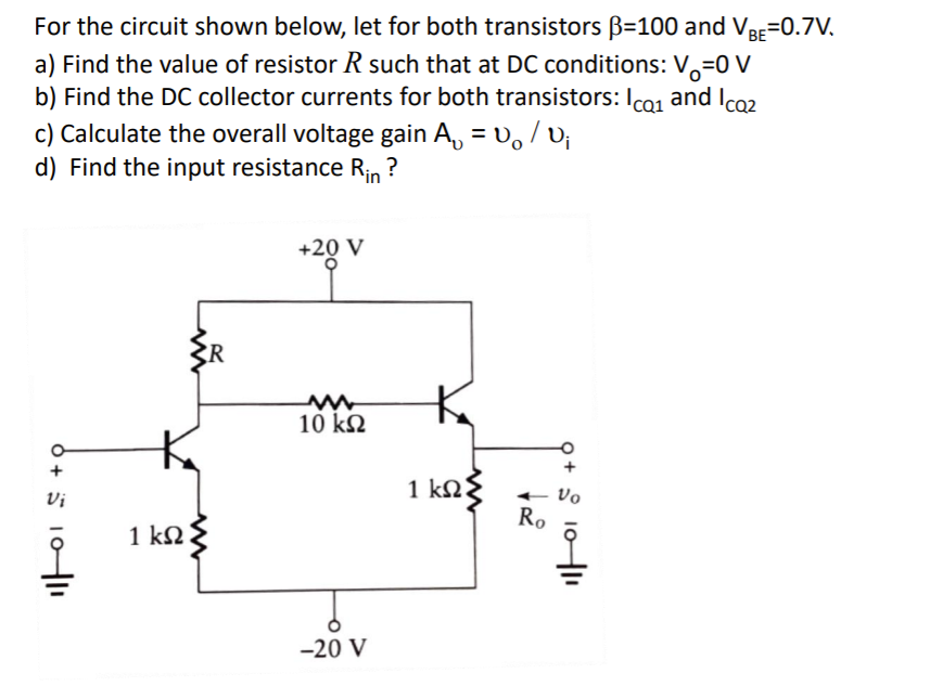 Solved For the circuit shown below, let for both transistors | Chegg.com