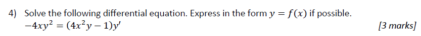 Solved 4) Solve the following differential equation. Express | Chegg.com