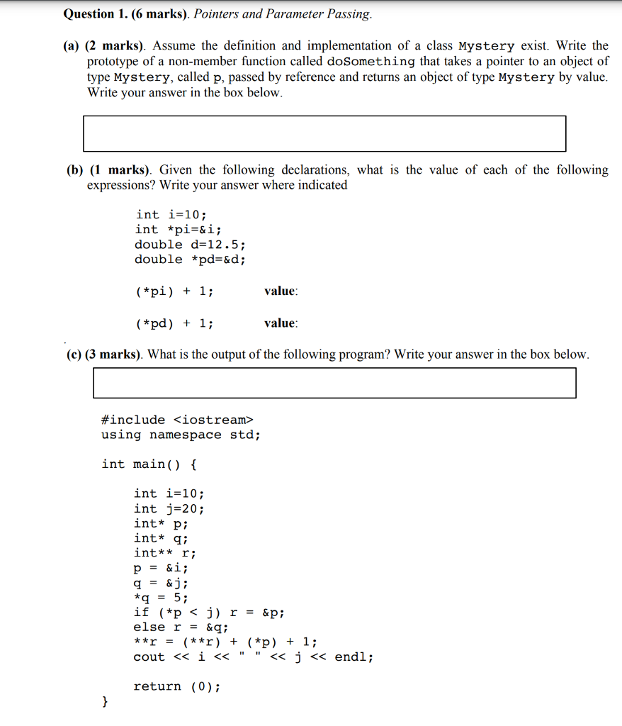 Solved Question 1. (6 marks). Pointers and Parameter | Chegg.com