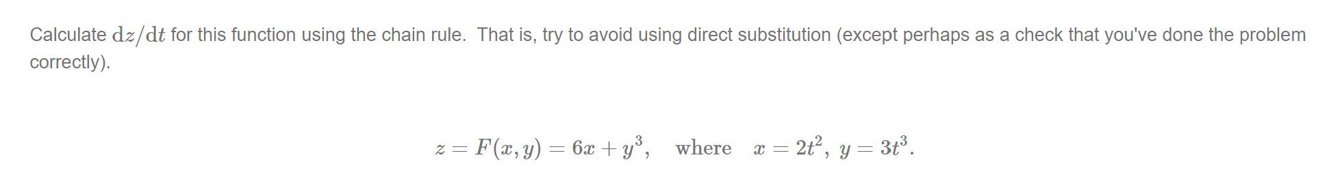 Solved Calculate dz/dt for this function using the chain | Chegg.com