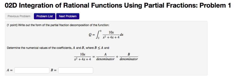 Solved 02D Integration of Rational Functions Using Partial | Chegg.com
