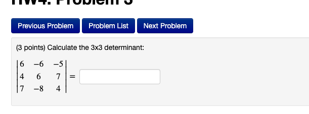 Solved HW4: Problem 1 Previous Problem Problem List Next | Chegg.com Solved HW4: Problem 1 Previous Problem Problem List Next | Chegg.com