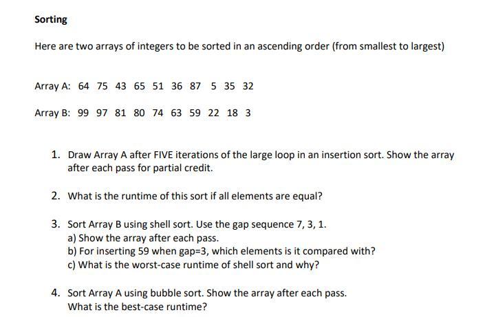 Solved Sorting Here are two arrays of integers to be sorted | Chegg.com