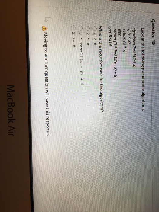 Solved Question 15 Look at the following pseudocode | Chegg.com