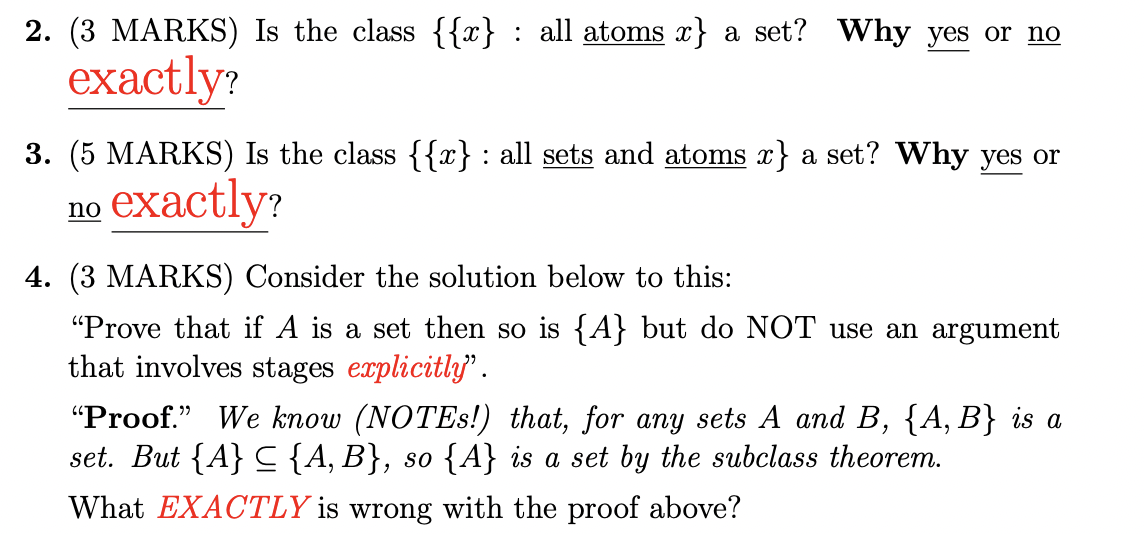 Solved 2. (3 MARKS) Is the class {{x} : all atoms x} a set? | Chegg.com