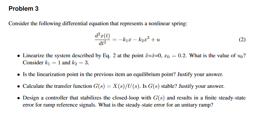 Solved Consider the following differential equation that | Chegg.com
