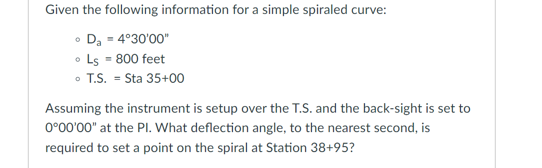 Solved Given the following information for a simple spiraled | Chegg.com