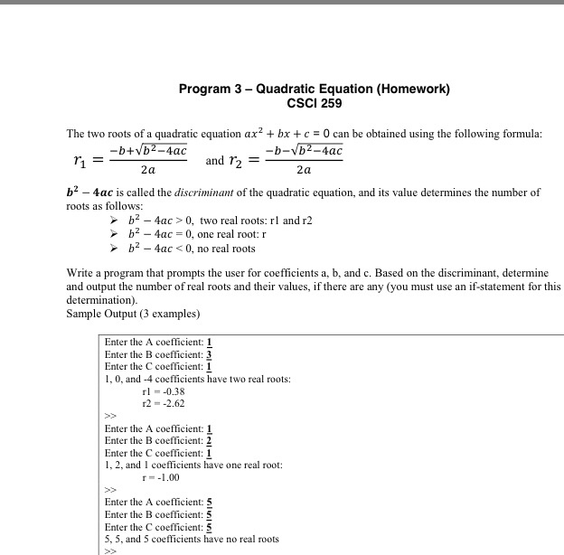 Solved Program 3- Quadratic Equation (Homework) CSCI 259 The | Chegg.com
