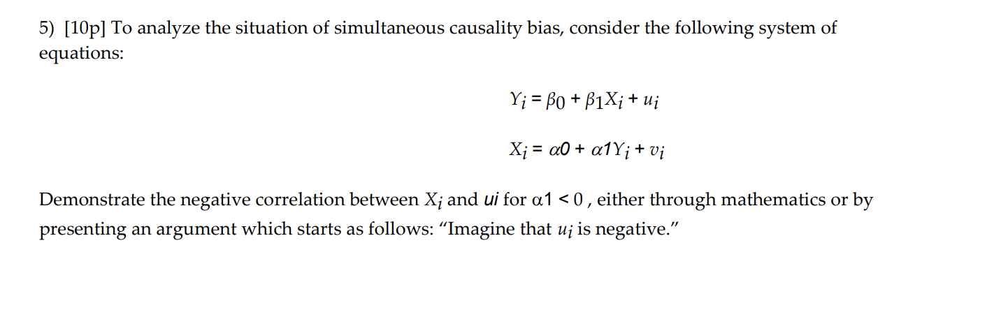 5) [10p] To analyze the situation of simultaneous | Chegg.com
