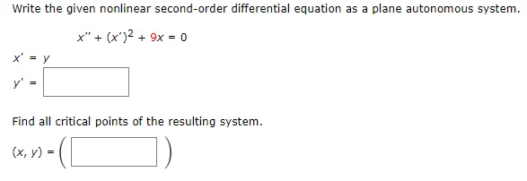 Solved Write the given nonlinear second-order differential | Chegg.com
