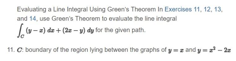 Solved Evaluating a Line Integral Using Green's Theorem In | Chegg.com