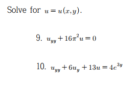 Solved u=u(x,y) uyy+16π2u=0 uyy+6uy+13u=4e3y | Chegg.com