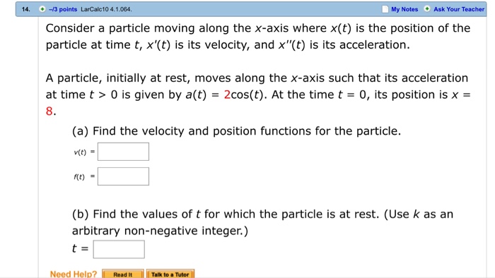Solved Consider a particle moving along the x-axis where | Chegg.com