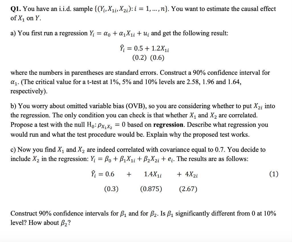 Solved You have an i.i.d. sample {(𝑌𝑖 ,𝑋1𝑖 ,𝑋2𝑖 ): 𝑖 | Chegg.com