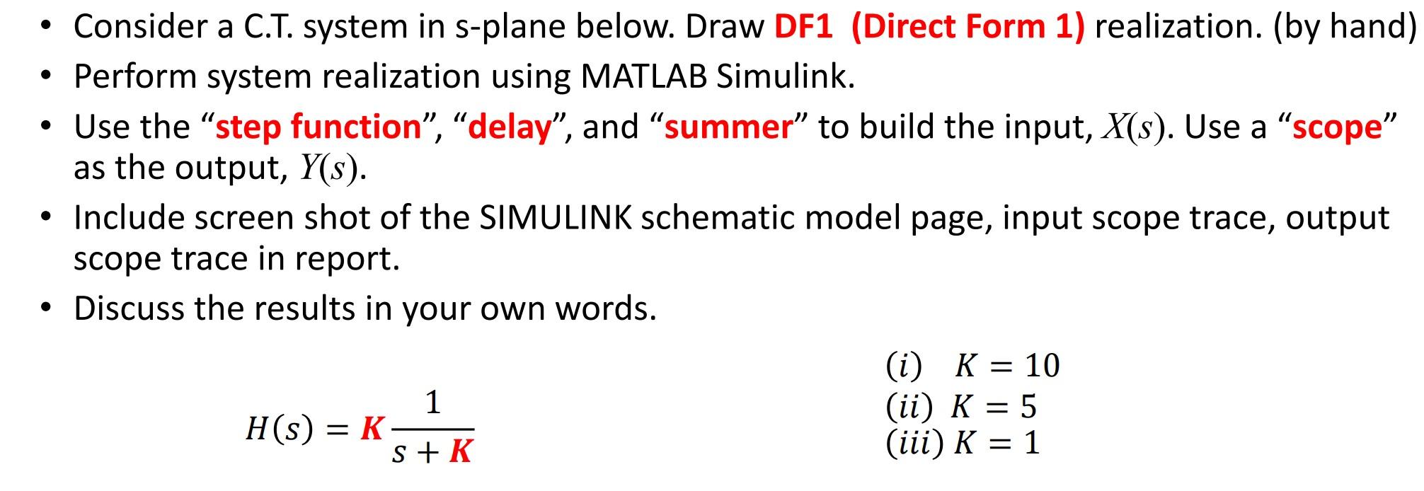 - Consider a C.T. system in s-plane below. Draw DF1 | Chegg.com