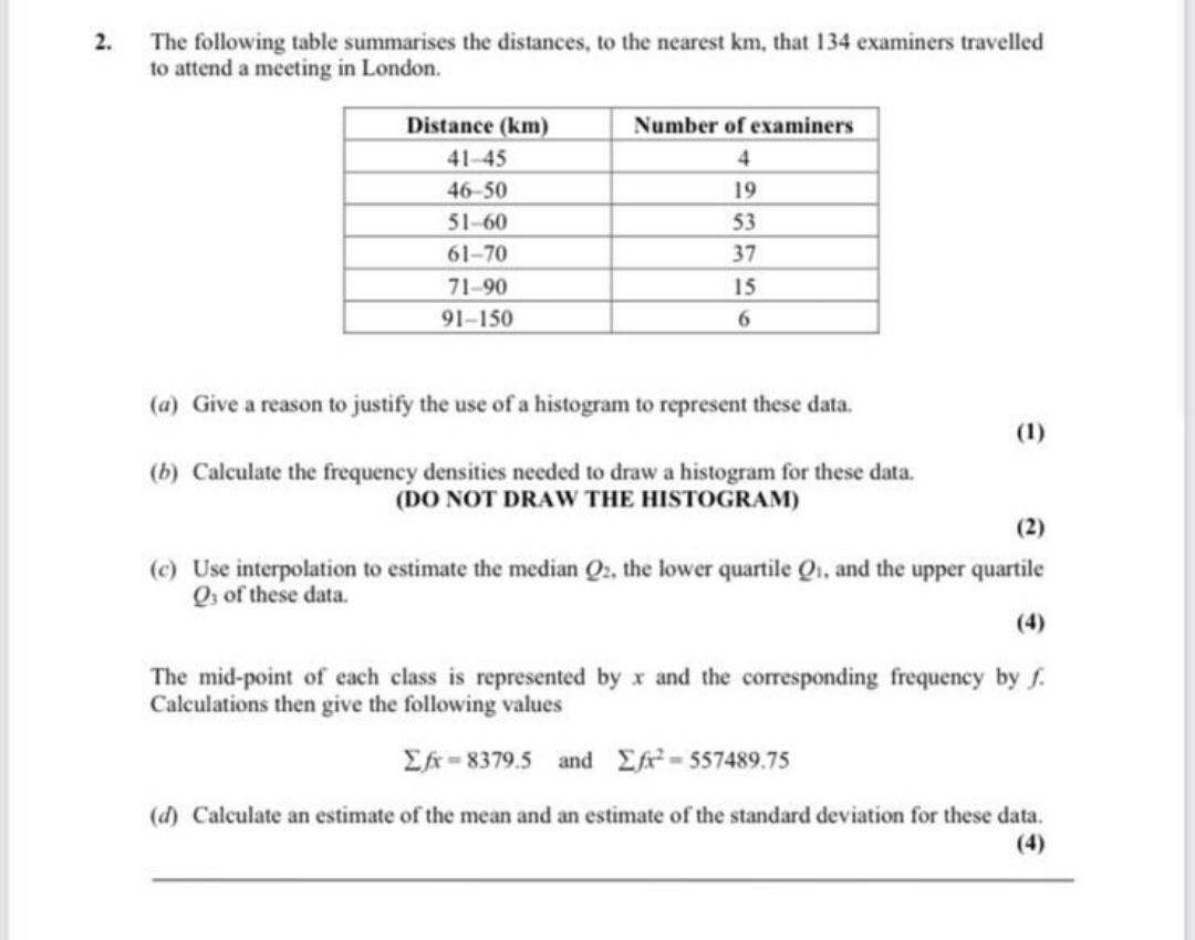 Solved 2. The following table summarises the distances, to | Chegg.com