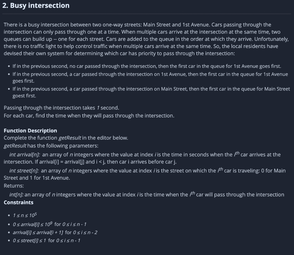 Solved 2. Busy intersection There is a busy intersection | Chegg.com