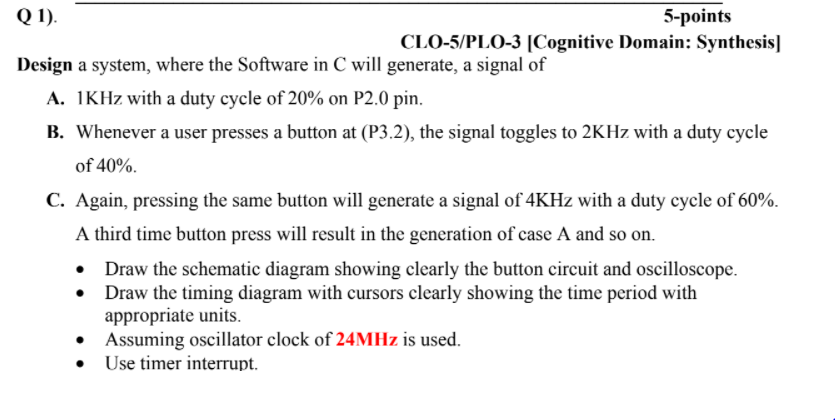 Solved Q 1). 5-points CLO-5/PLO-3 (Cognitive Domain: | Chegg.com