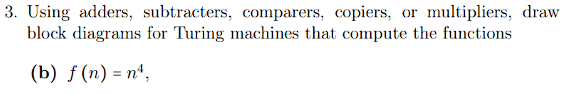 Solved 3. Using adders, subtracters, comparers, copiers, or | Chegg.com