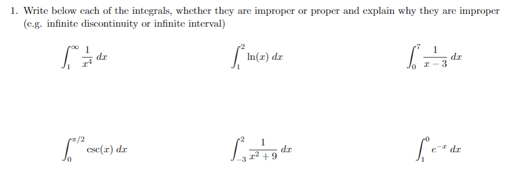 Solved Write below each of the integrals, whether they are | Chegg.com