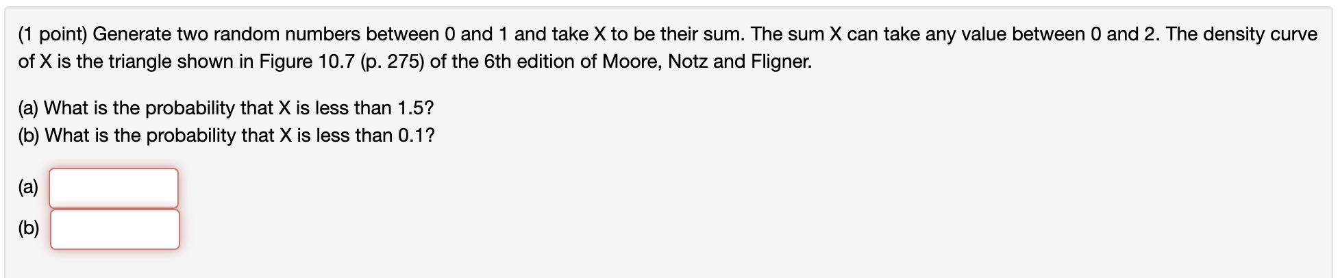 Solved (1 point) Generate two random numbers between 0 and 1 | Chegg.com