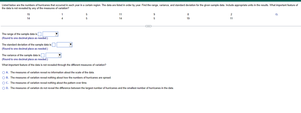 Solved the data is not revealed by any of the measures of | Chegg.com