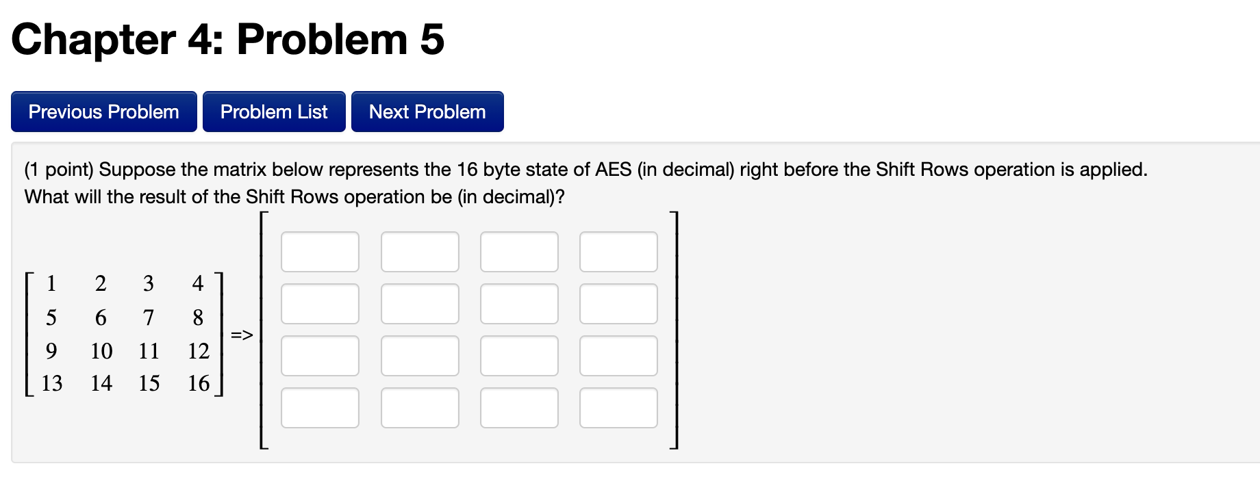 Solved (1 point) Suppose the matrix below represents the 16 | Chegg.com