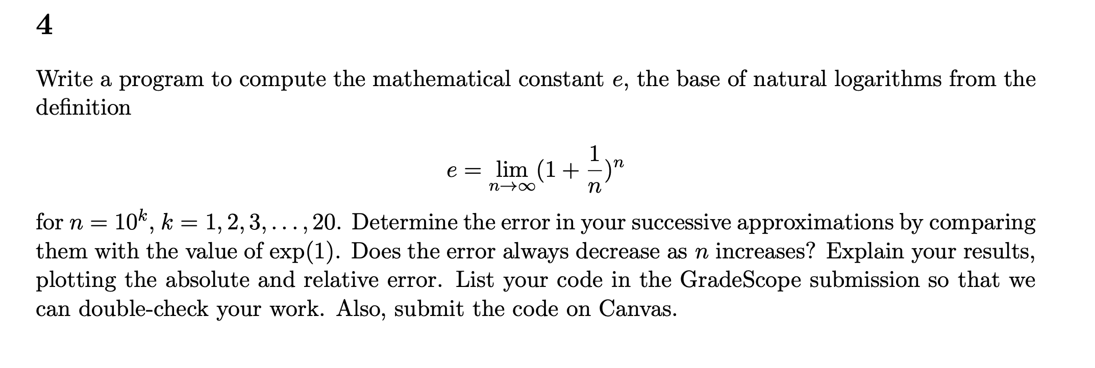 Solved 4 Write a program to compute the mathematical | Chegg.com