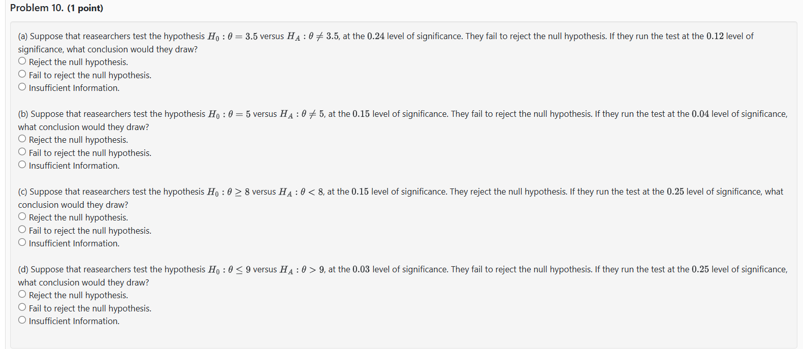 Solved by an EXPERT Problem 10. (1 ﻿point)(a) ﻿Suppose that reasearchers | Chegg.com