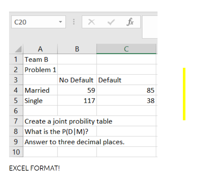 Solved C20 fix А B С C 85 38 1 Team B 2 Problem 1 3 No | Chegg.com