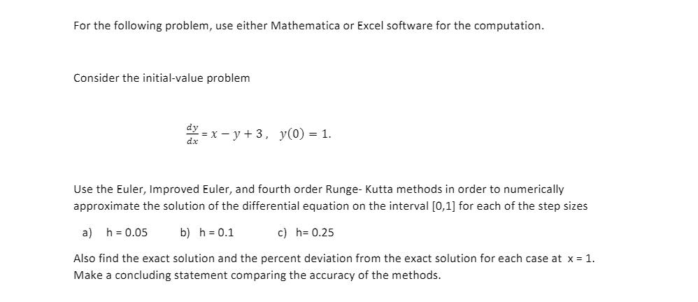 Solved For the following problem, use either Mathematica or | Chegg.com