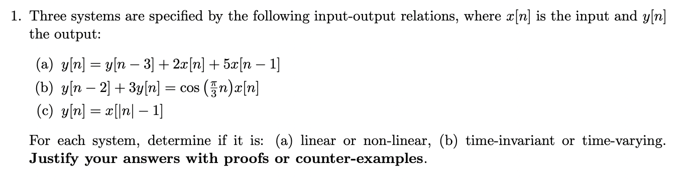 Solved Three systems are specified by the following | Chegg.com
