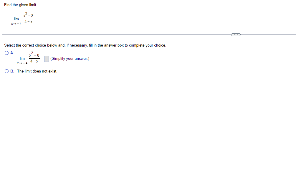 Solved Find the limit if it exists. limx→−1(6x+1) Which of | Chegg.com