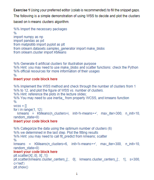 Solved Exercise 1 Using your preferred editor (colab is | Chegg.com